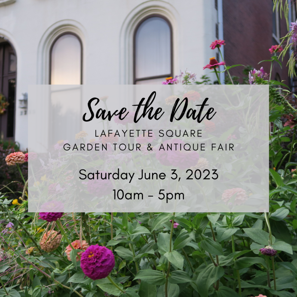 Lafayette Square Garden Tour & Antique Fair – Lafayette Square