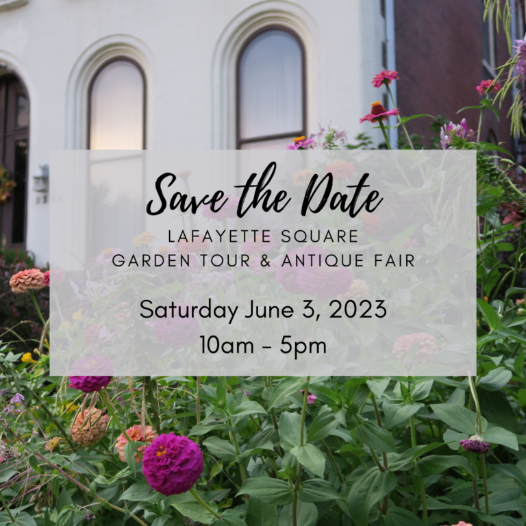 Lafayette Square Garden Tour & Antique Fair – Lafayette Square